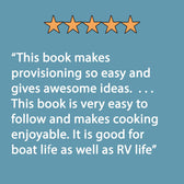 The Boat Galley Cookbook: 800+ Recipes for Cooking on a Boat