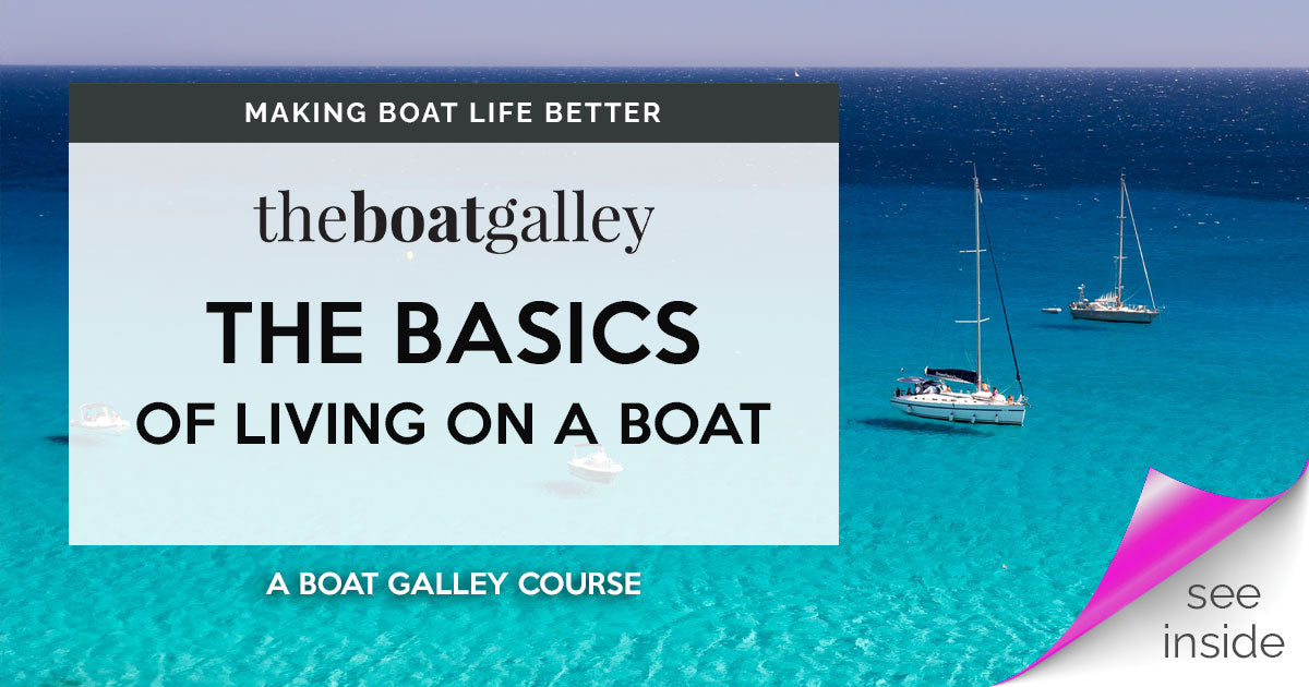 How to Live on a Boat | Daily Life, Etiquette & Systems for Liveaboards