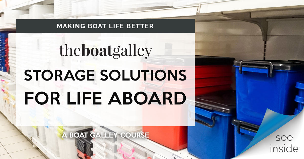 Storage Solutions for Life Aboard: Maximize Space on Any Boat