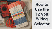 12 Volt Wiring Size Quick Reference